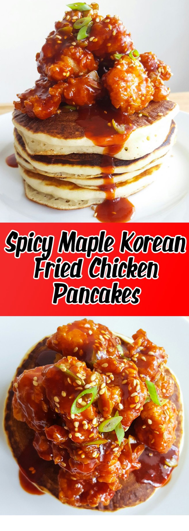 Spicy Maple Korean Fried Chicken Pancakes – Pancake Day – Leels Cooks